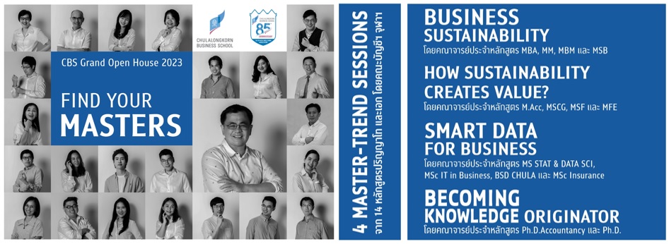 CBS GRAND OPEN HOUSE 2023 "FIND YOUR MASTERS" - MBA CHULA